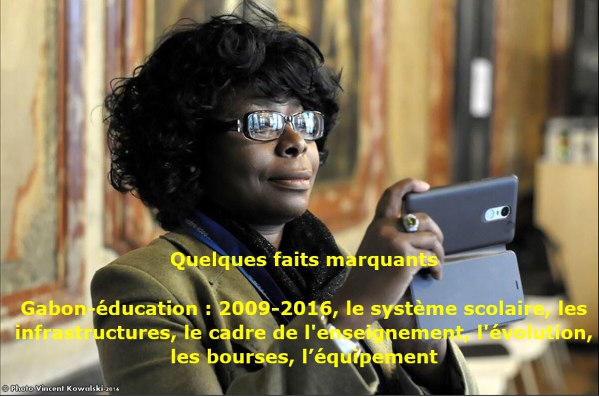 Gabon-éducation : 2009-2016, le système scolaire, les infrastructures ...