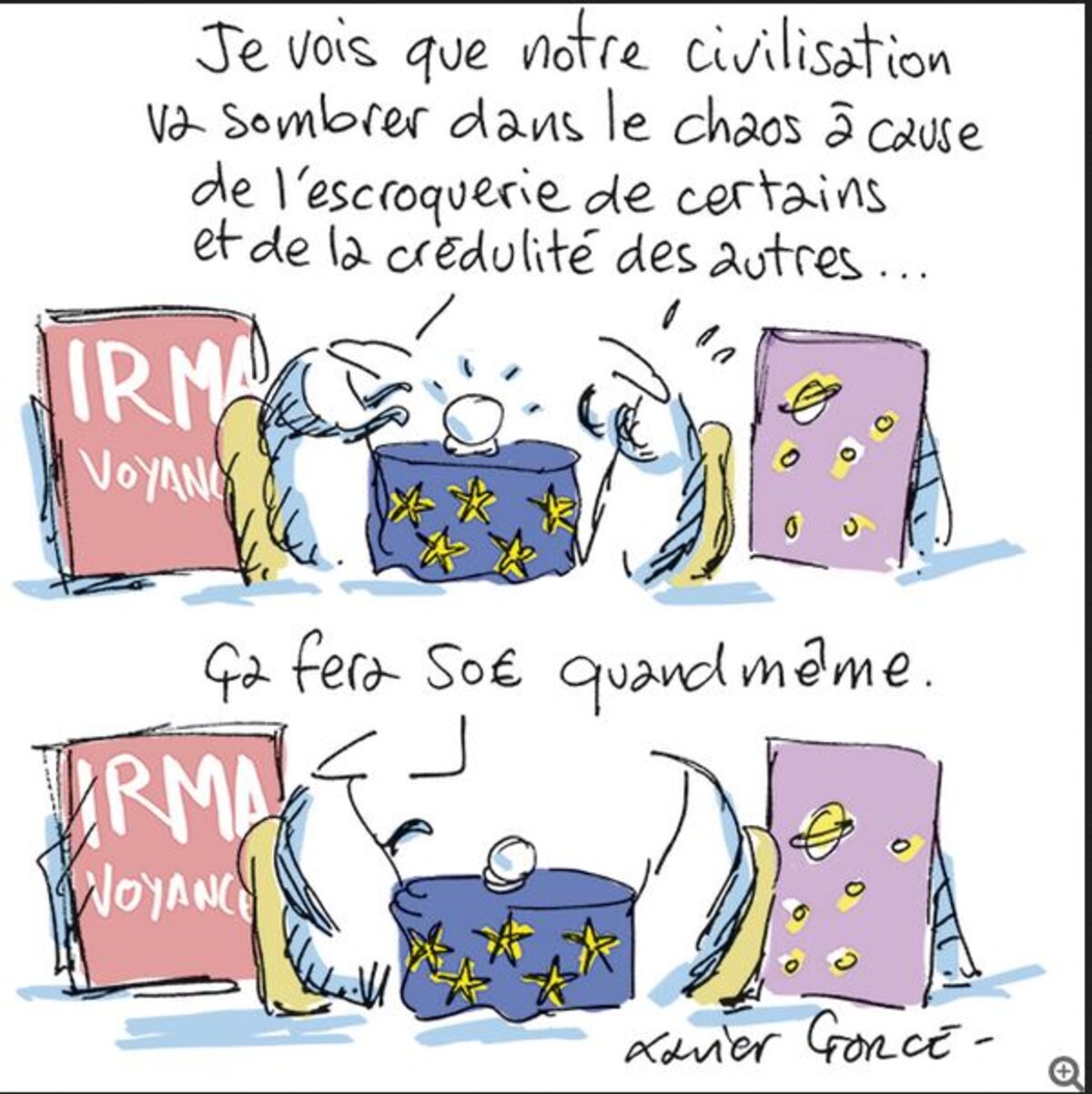 Humour. Le billet d’hier (Le futur chaos) en une bulle ! | Le Club