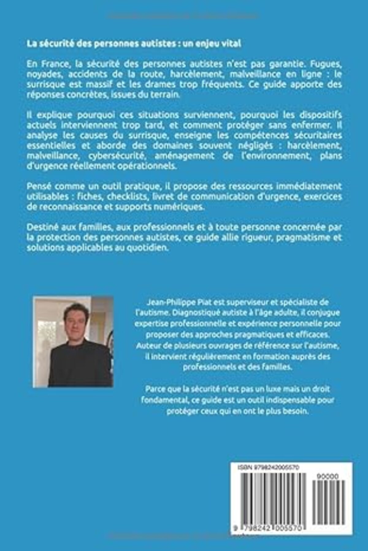 Jean-Philippe Piat - Guide de sécurité de la personne autiste | Le Club