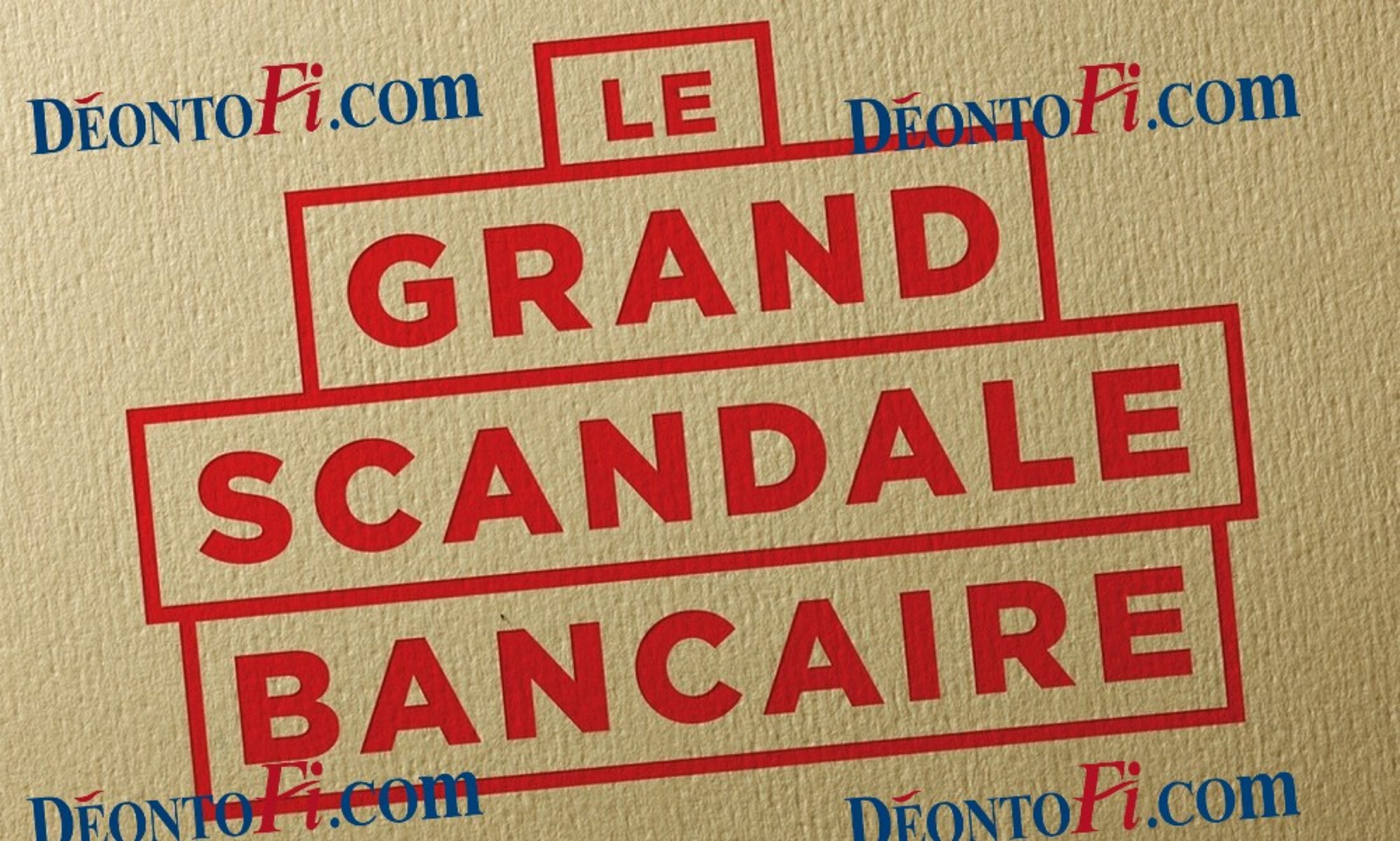 Le Grand Scandale Bancaire explose | Le Club
