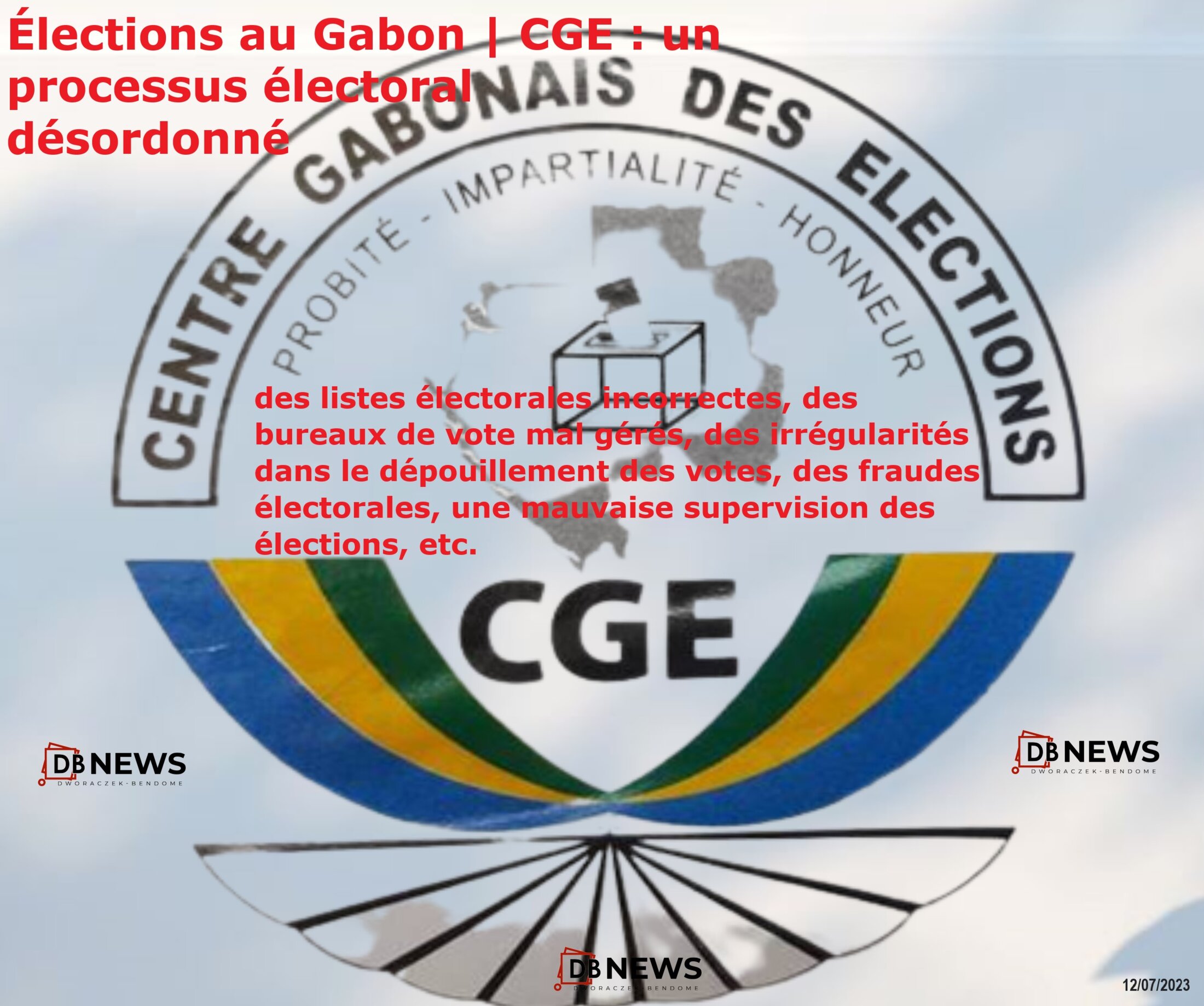 Élections au Gabon | CGE : un processus électoral désordonné | Le Club