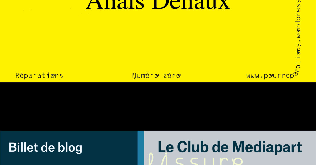 Revue Réparations — La Salissure — Anaïs Denaux | Le Club