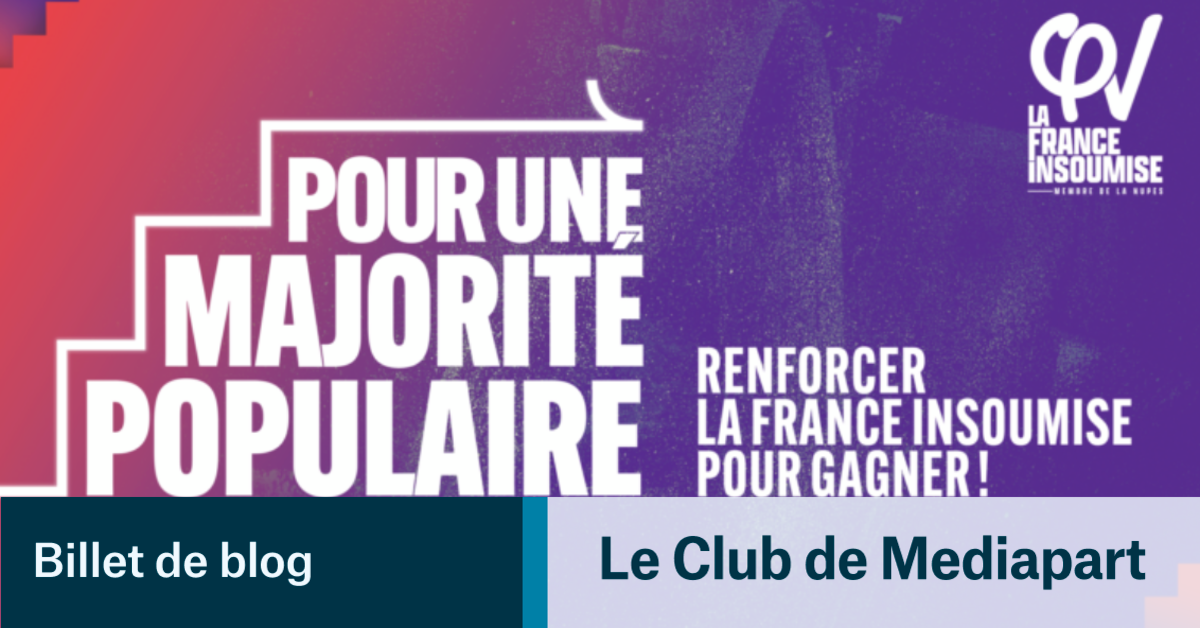 LFI : se réorganiser pour aller chercher ceux qui manquent | Le Club
