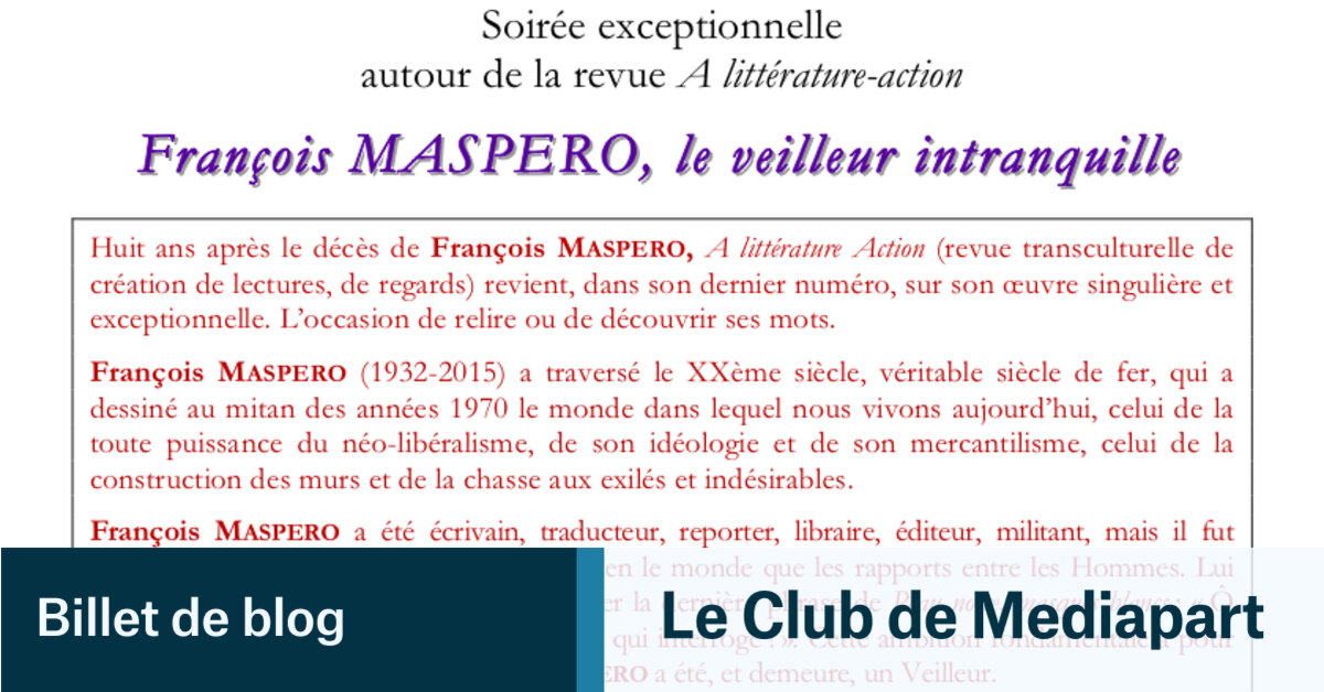 Pour saluer François Maspero la revue A, à la maison de l'Amérique ...