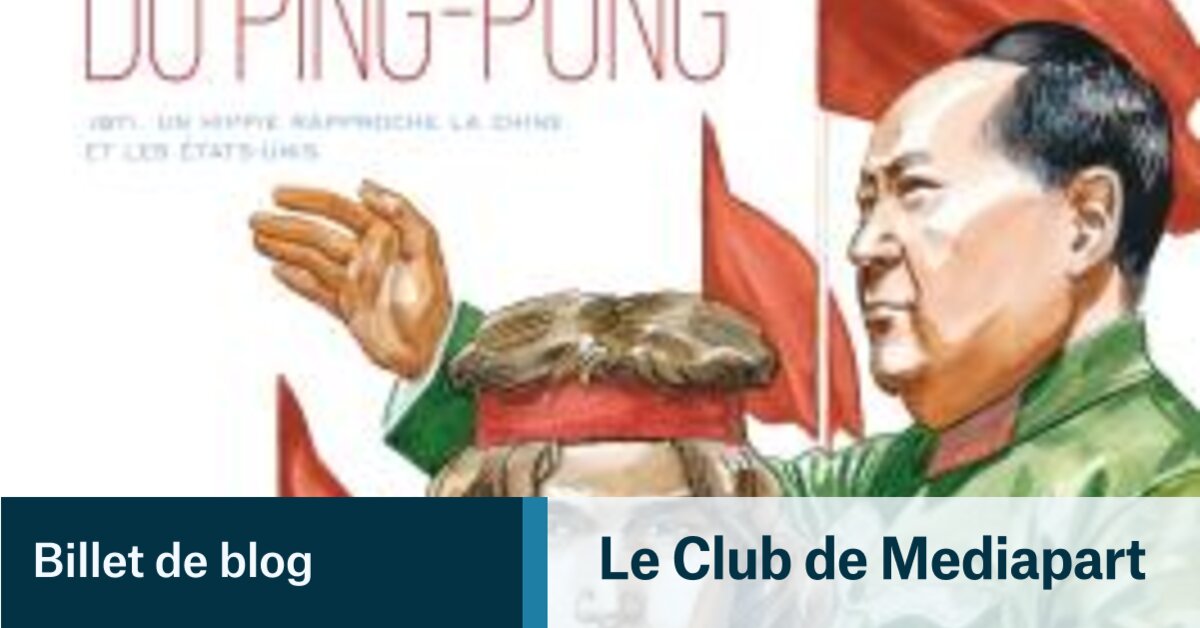 "La Diplomatie du ping-pong 1971" d'Alcante et Alain Mounier | Le Club