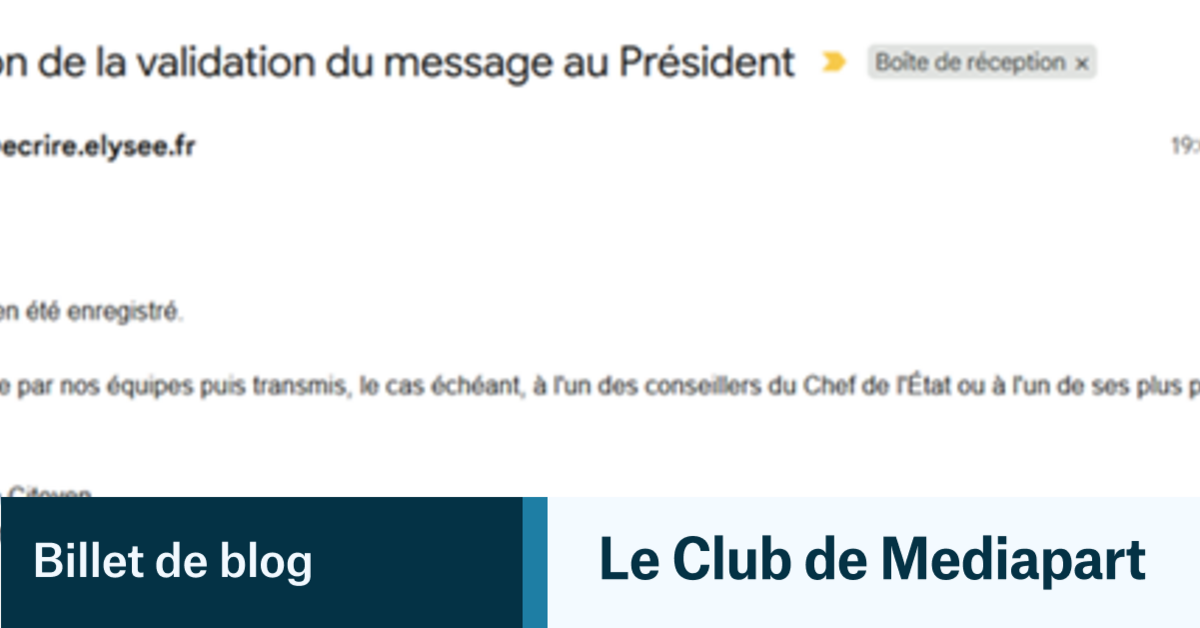 Humour. Un mail envoyé à M. Macron lui expliquant le sens réél du ...