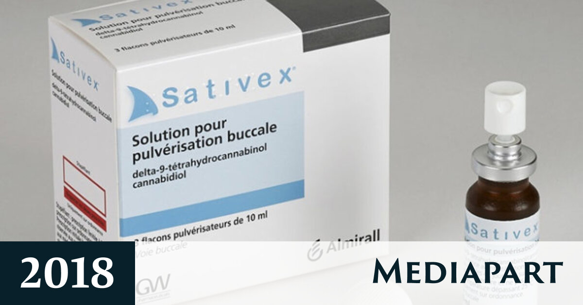 Sativex: quatre ans de bras de fer | Mediapart
