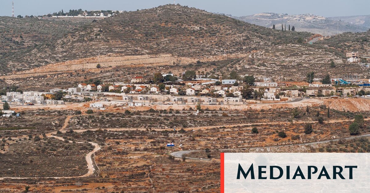 En Cisjordanie, la toute-puissance des colons israéliens | Mediapart