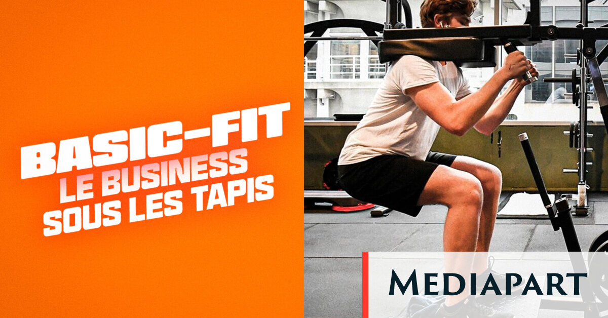 Basic-Fit, le modèle « low cost » appliqué au fitness | Mediapart