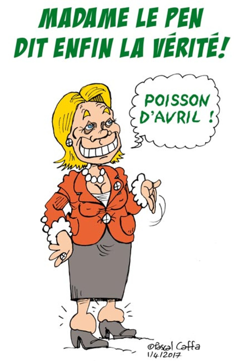 Chez nous, le premier avril 2017 : enfin un vrai parti patriote qui dit ...