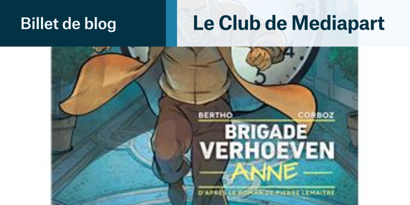 "Brigade Verhoeven tome 4" de Pascal Bertho et Yannick Corboz | Le Club