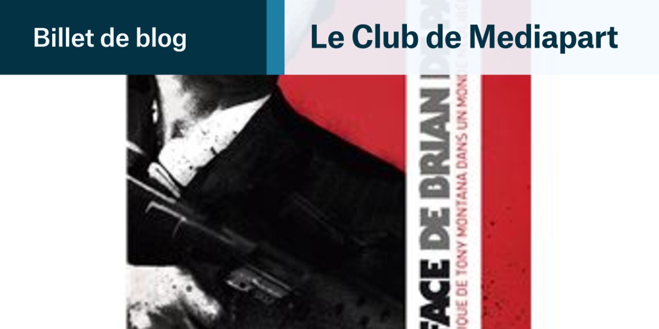 Scarface, le destin tragique de Tony Montana dans un monde néolibéral ...