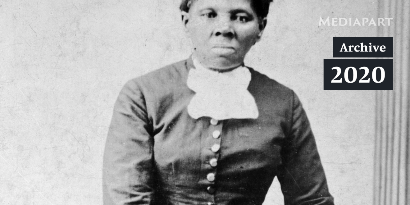 Harriet Tubman, héroïne de la grande histoire et modèle pour la jeune ...