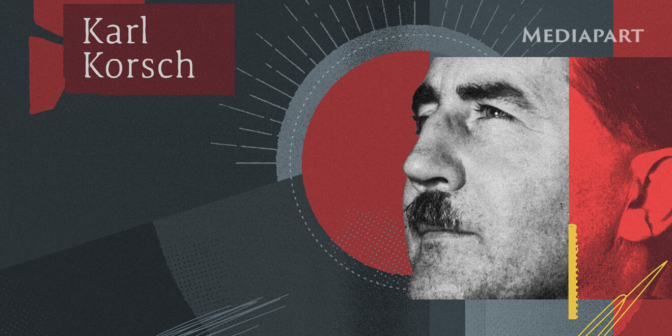 Karl Korsch, décongeler le marxisme | Mediapart