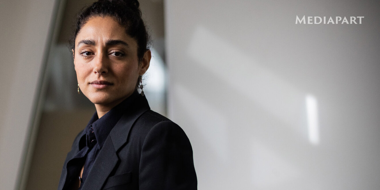 Golshifteh Farahani : « Le mouvement Femme, vie, liberté ne peut pas être réprimé » | Mediapart