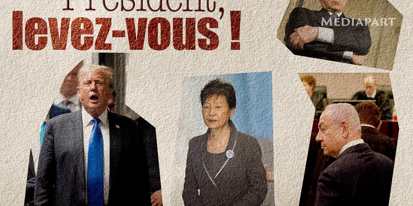 Président, levez-vous ! | Mediapart