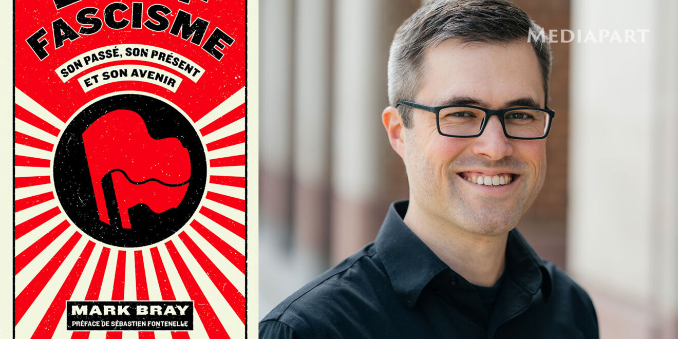 Menacé, l’historien de l’antifascisme Mark Bray est contraint de quitter les États-Unis | Mediapart